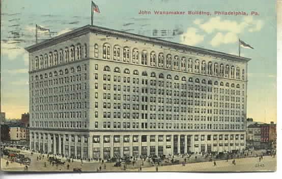 McGahey's McMusings: John Wanamaker Building - 100th Anniversary