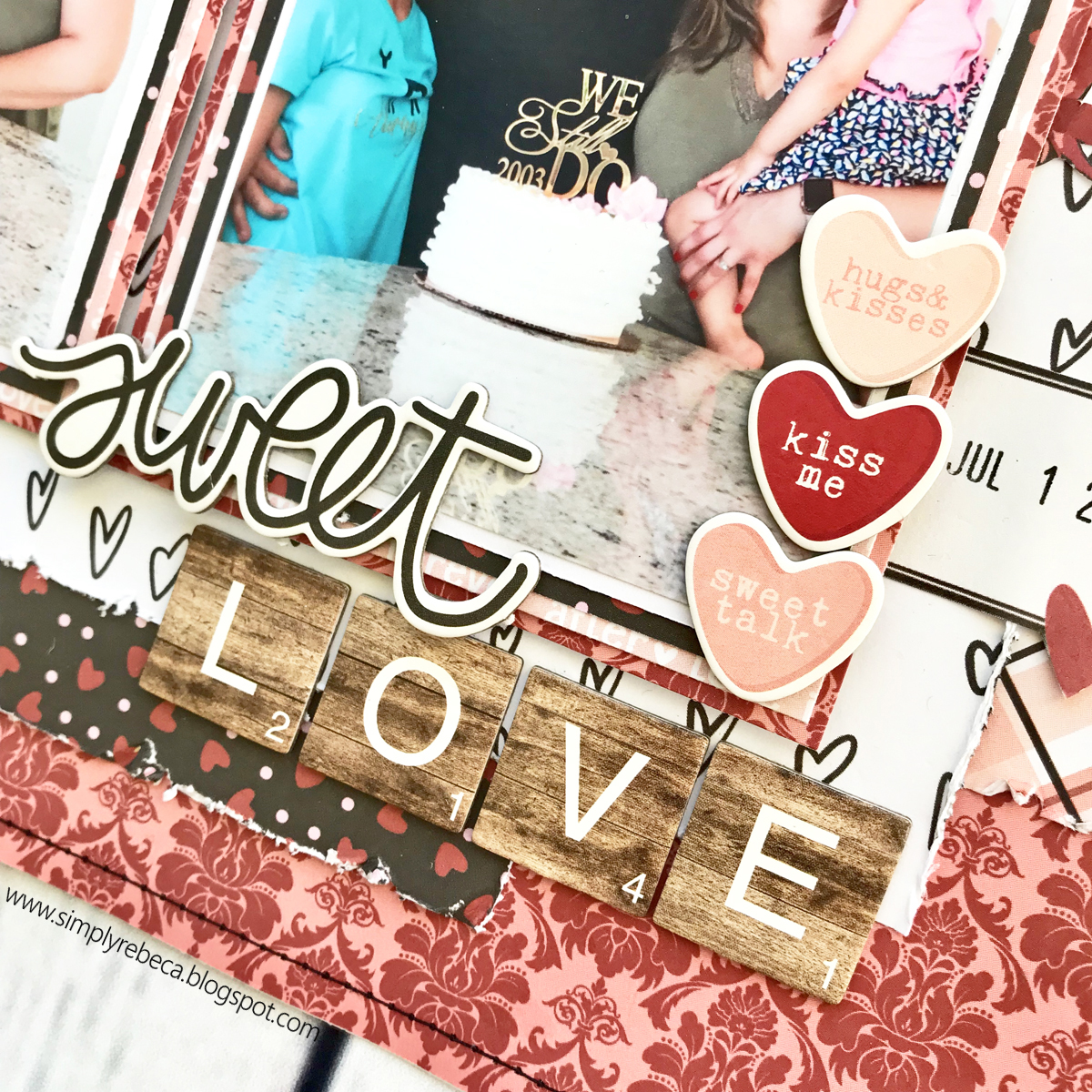 Sweet Love Layout - Simply Rebeca