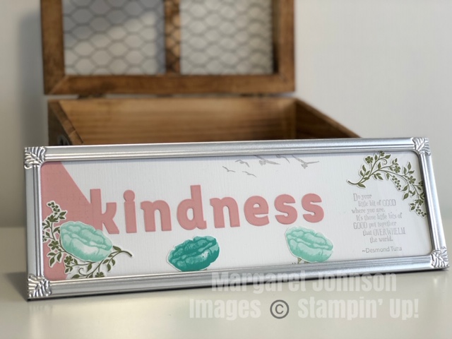 Margaret's Stamp Haven: Kindness - Home Decor