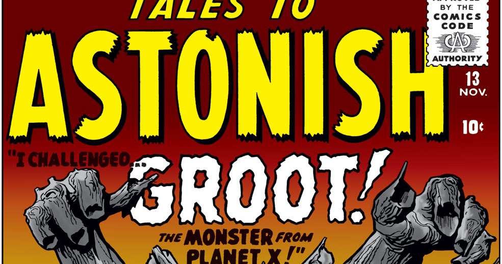 WBG+: 1960 The First Appearance Of Groot In Tales to Astonish #13: I ...