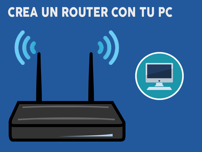 Convierte tu computador en un router de Wi-Fi ~ Revoluciones Digitales