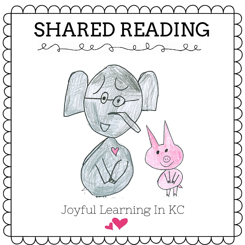 Joyful Learning In KC: Shared Reading