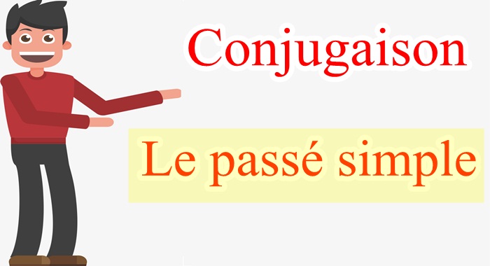 Conjugaison - Le passé simple