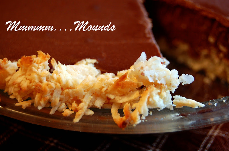 PromiseMe2....and A Lot About Food!: Chocolate Mounds Pie