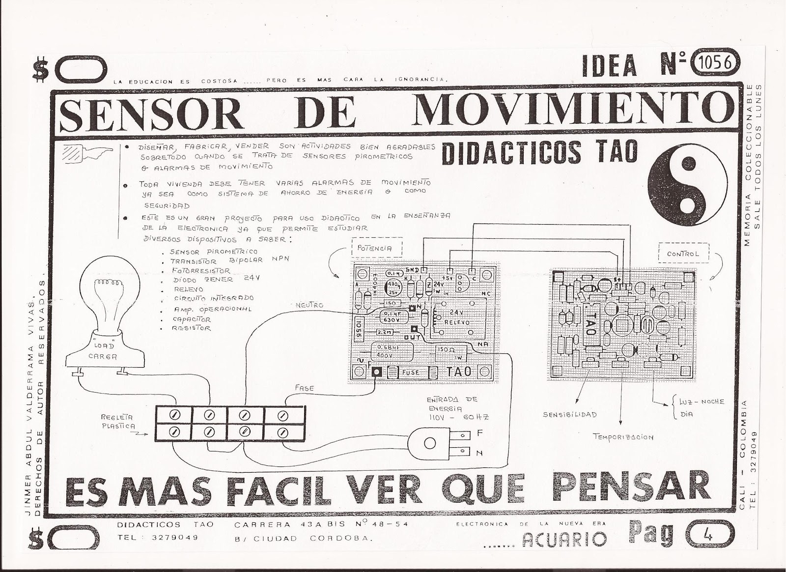 IMPRESOS ELECTRÓNICOS TAO: Alarma con Sensor de Movimiento y LM 324N ... IMPRESOS ELECTRÓNICOS TAO: Alarma con Sensor de Movimiento y LM 324N ...