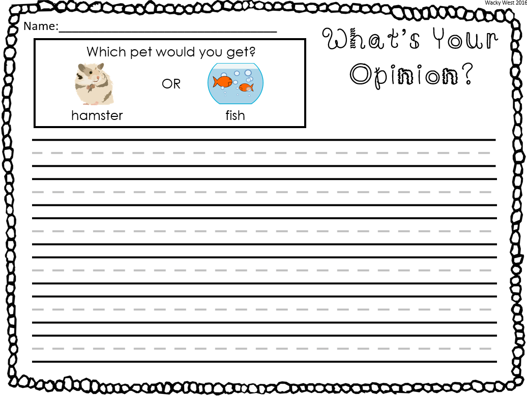 Wacky West - Teacher Blog: First Grade Opinion Writing