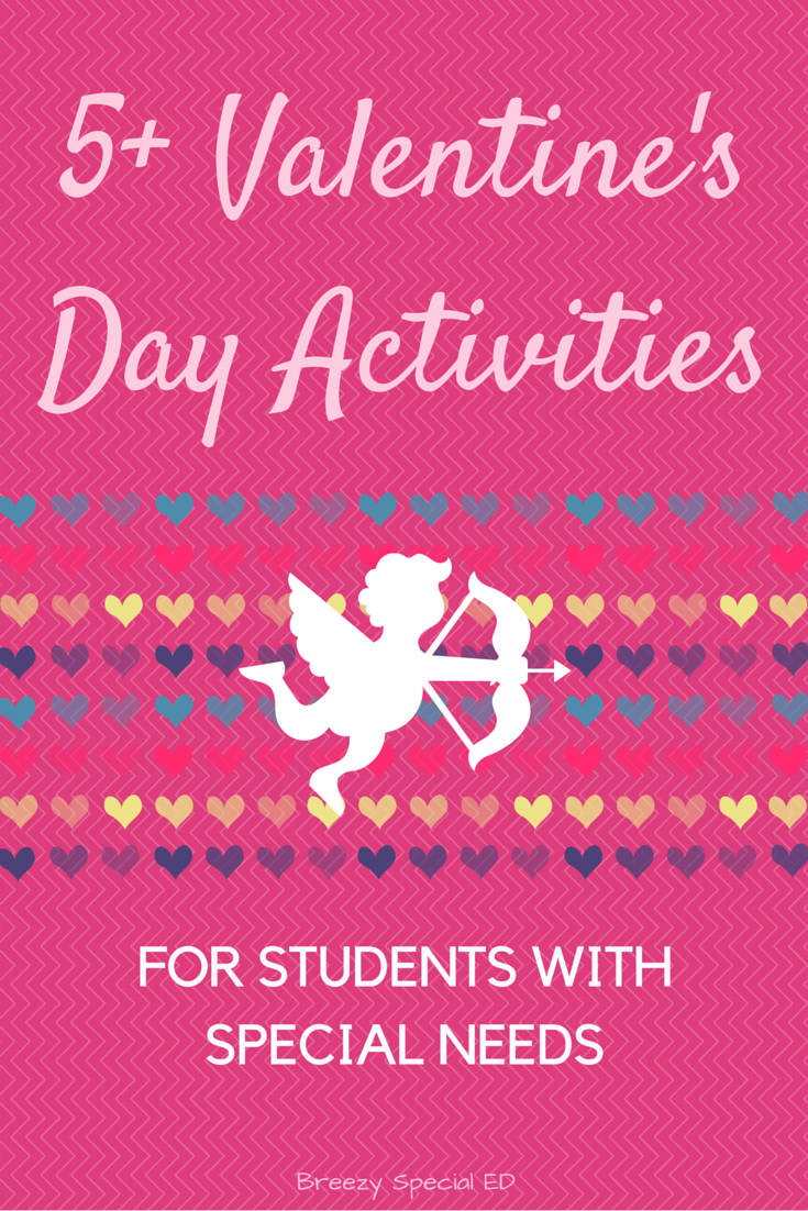 5+ Valentine's Day Activities for Special Education - Breezy Special Ed