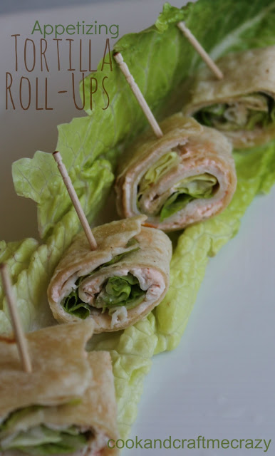 Cook and Craft Me Crazy: Appetizing Tortilla Roll-Ups