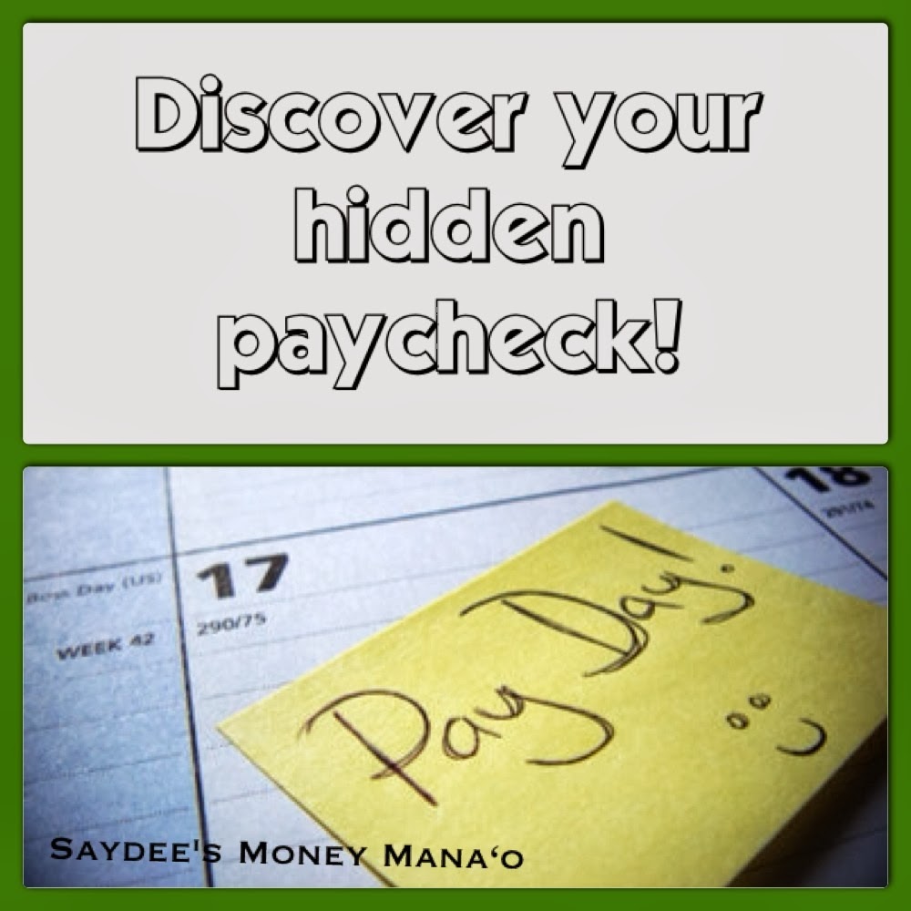 Saydee's Money Manaʻo: The Hidden Paycheck