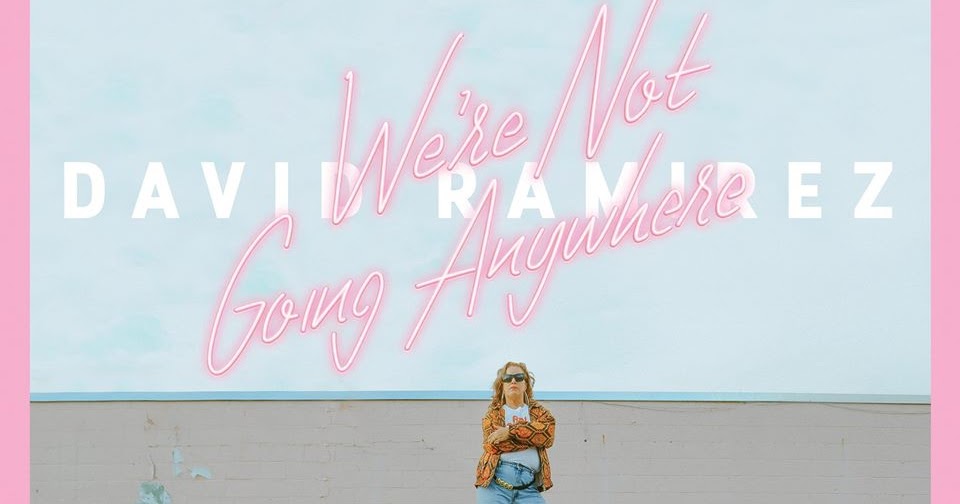 Indie Obsessive: “Twins” by David Ramirez – A Song Review