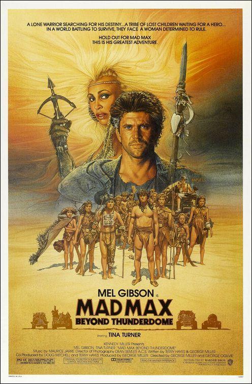EL DEVORADOR DE PELIS: MAD MAX 3: MÁS ALLÁ DE LA CÚPULA DEL TRUENO (Mad Max · Beyond Thunderdome ...