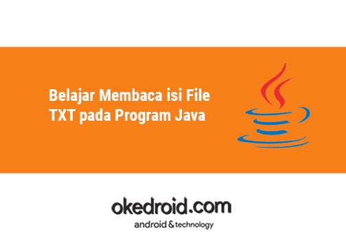Belajar Membaca Isi File Txt Dengan Scanner Di Jadwal Java - Java Media Kita