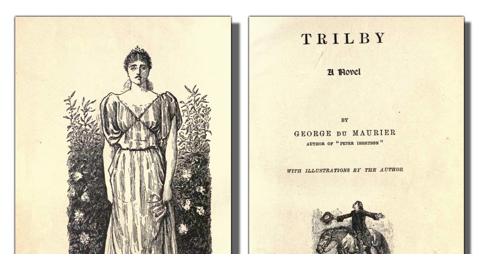 The Book Shelf: Svengali and the Hypnotism of Trilby 1895