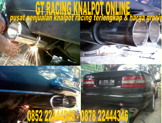 MODIFIKASI KNALPOT RACING: Knalpot mobil