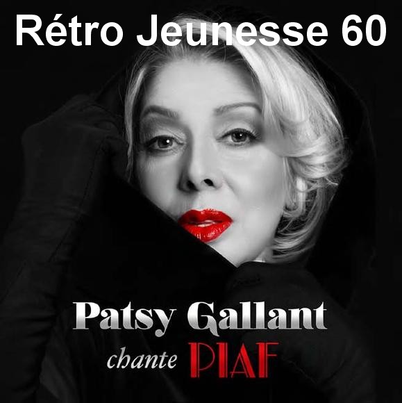 Le blog Rétro Jeunesse 60 International: Patsy Gallant chante Piaf
