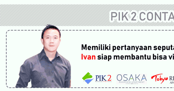 APARTEMEN PIK 2 - OSAKA RIVERVIEW, TOKYO RIVERSIDE DAN TOKYO SKYTREE ...