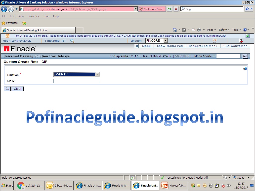 Step by step procedure to trace the unverified newly created cif in DOP ...