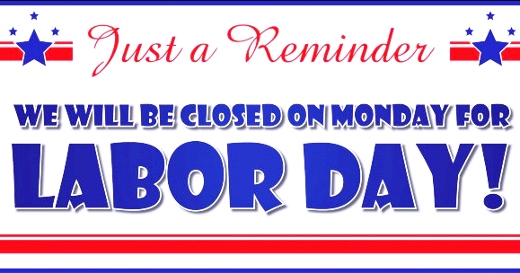 Wishing everyone a Happy and Healthy Labor Day Weekend! Don't forget to ...