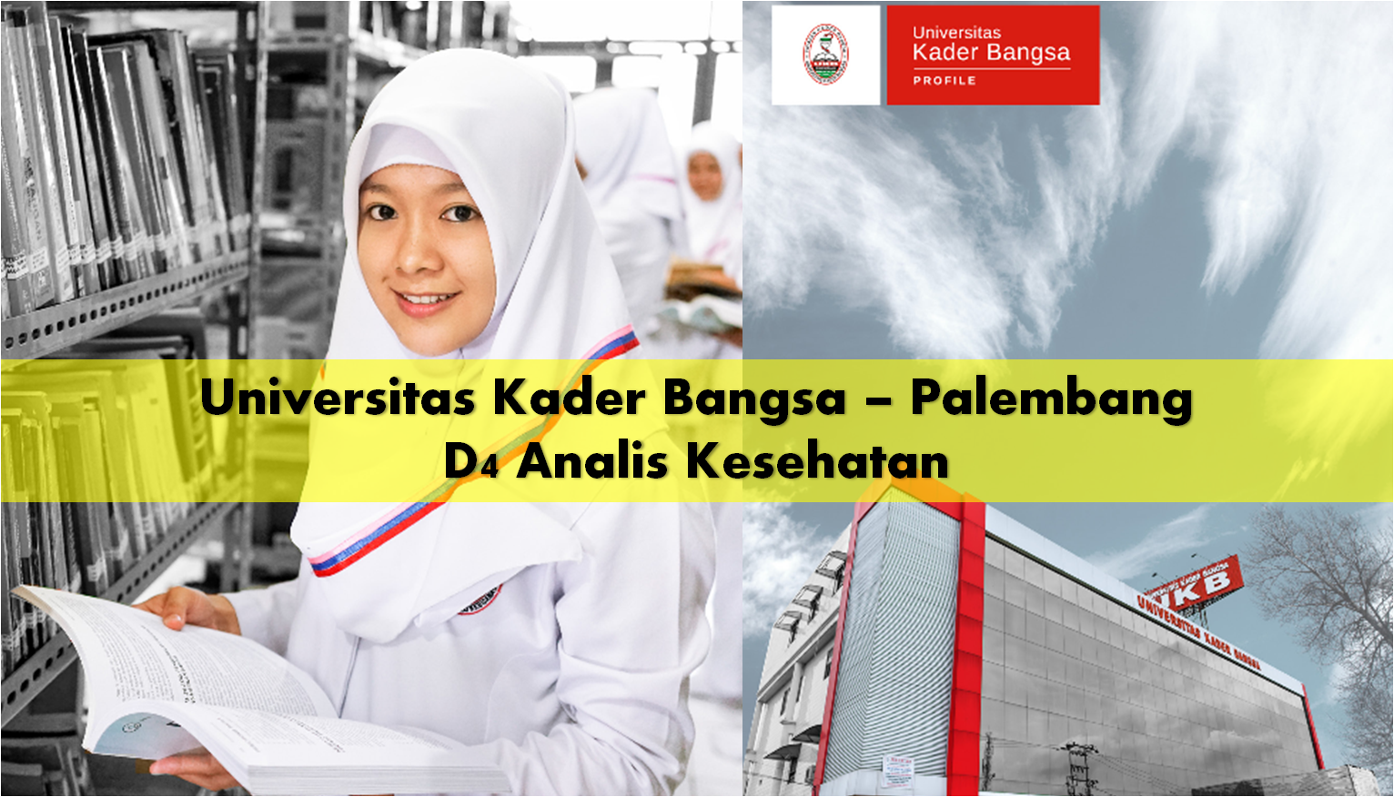 Universitas Kader Bangsa - Palembang | D4 Analis Kesehatan Universitas Kader Bangsa - Palembang | D4 Analis Kesehatan