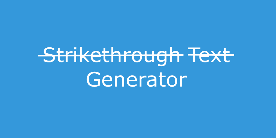 Strikethrough Text Generator | 4TipsBD™ | Exclusive Tricks & Tips