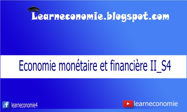 Economie monétaire et financière II. pdf s4