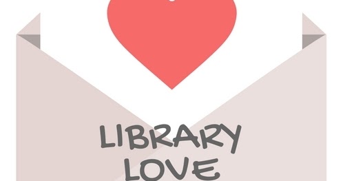 Mississippi Library Commission Blog: Library Love Letters