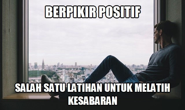 30 Meme Inspiratif Dan Lucu Tentang Sifat Sabar - Meme Kocak Bikin Ngakak