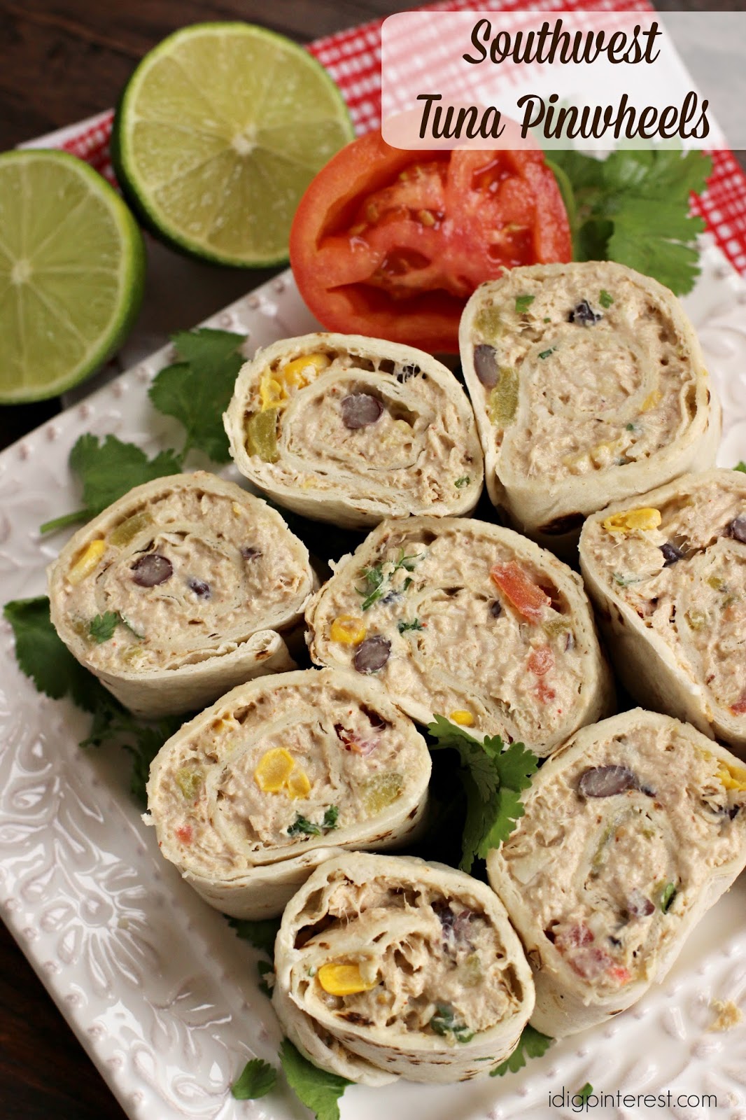 Southwest Tuna Pinwheels - I Dig Pinterest