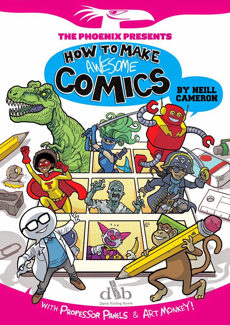 Neill's blog: How To Make Awesome Comics is OUT TODAY!