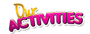 Our Activities