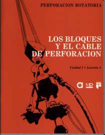 blog de ingeniería petrolera: Los Bloques y el Cable de Perforacion.