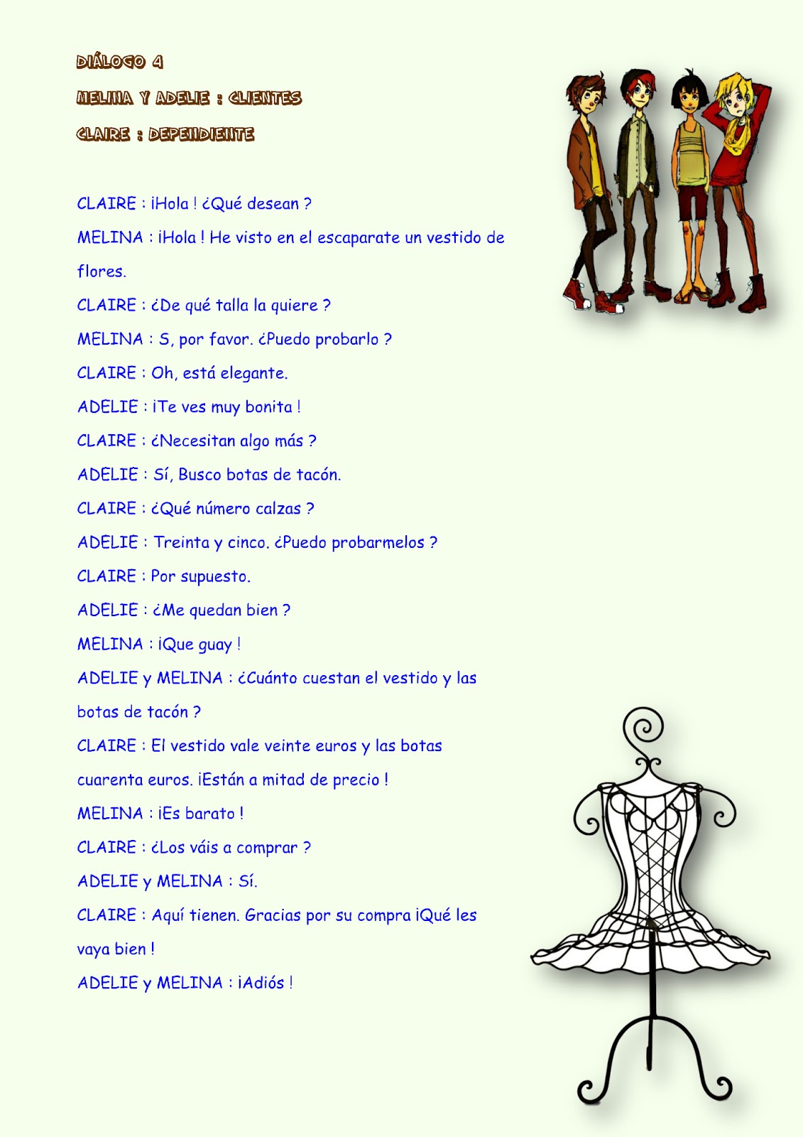 Me encanta escribir en español: Diálogos: En una tienda