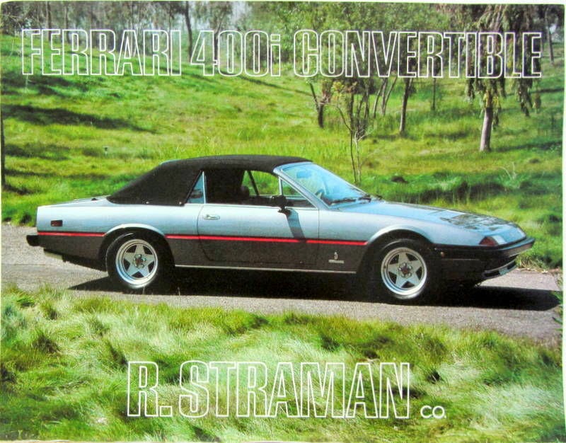 Ferrari 400: R. Straman Co - Ferrari 400A cabriolet + 400i convertible