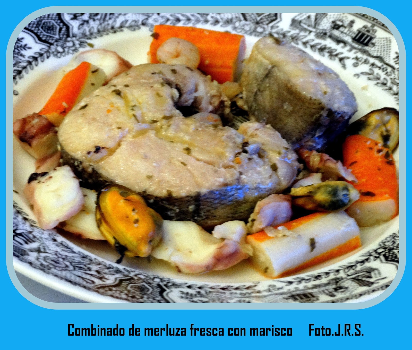 La cocina de un jubilado: Combinado de merluza fresca con marisco