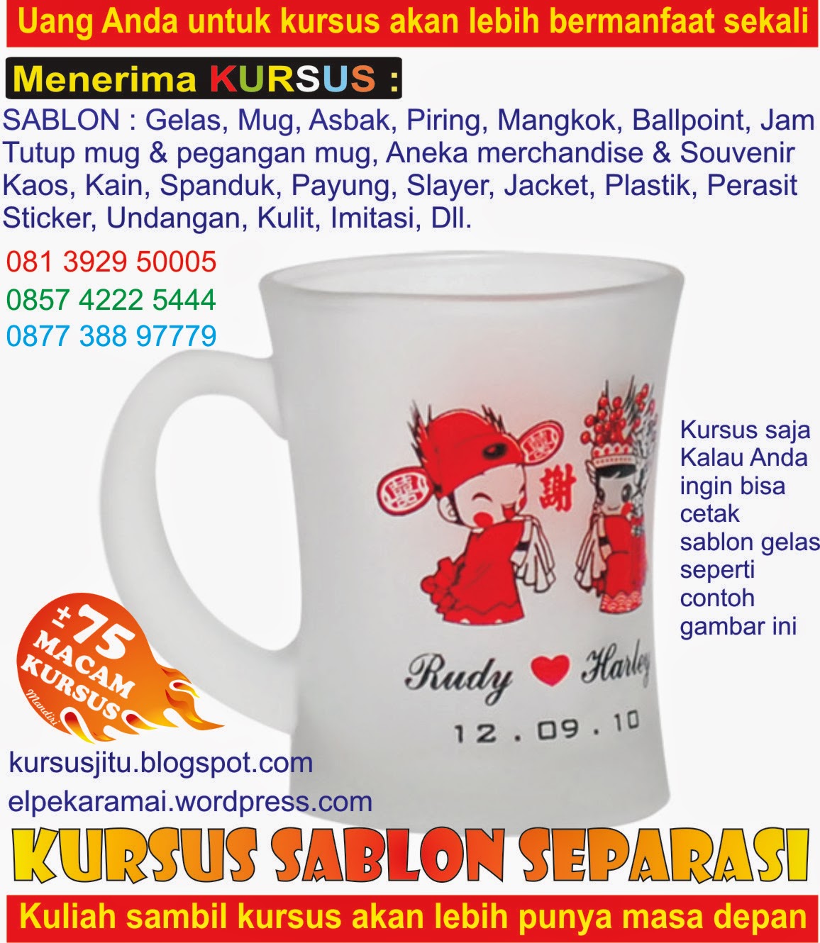 KURSUS SABLON : Gelas, Mug, Asbak, Piring, Kaos, T-shirt, Plastik ...