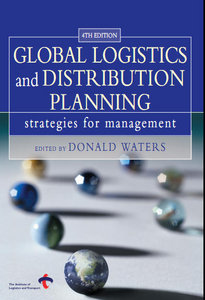Logistics4-1: Global Logistics and Distribution Planning: Strategies ...