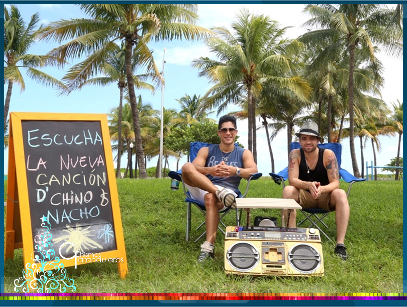 Chismes faranduleros : CHINO Y NACHO ESTRENAN "MI CHICA IDEAL"