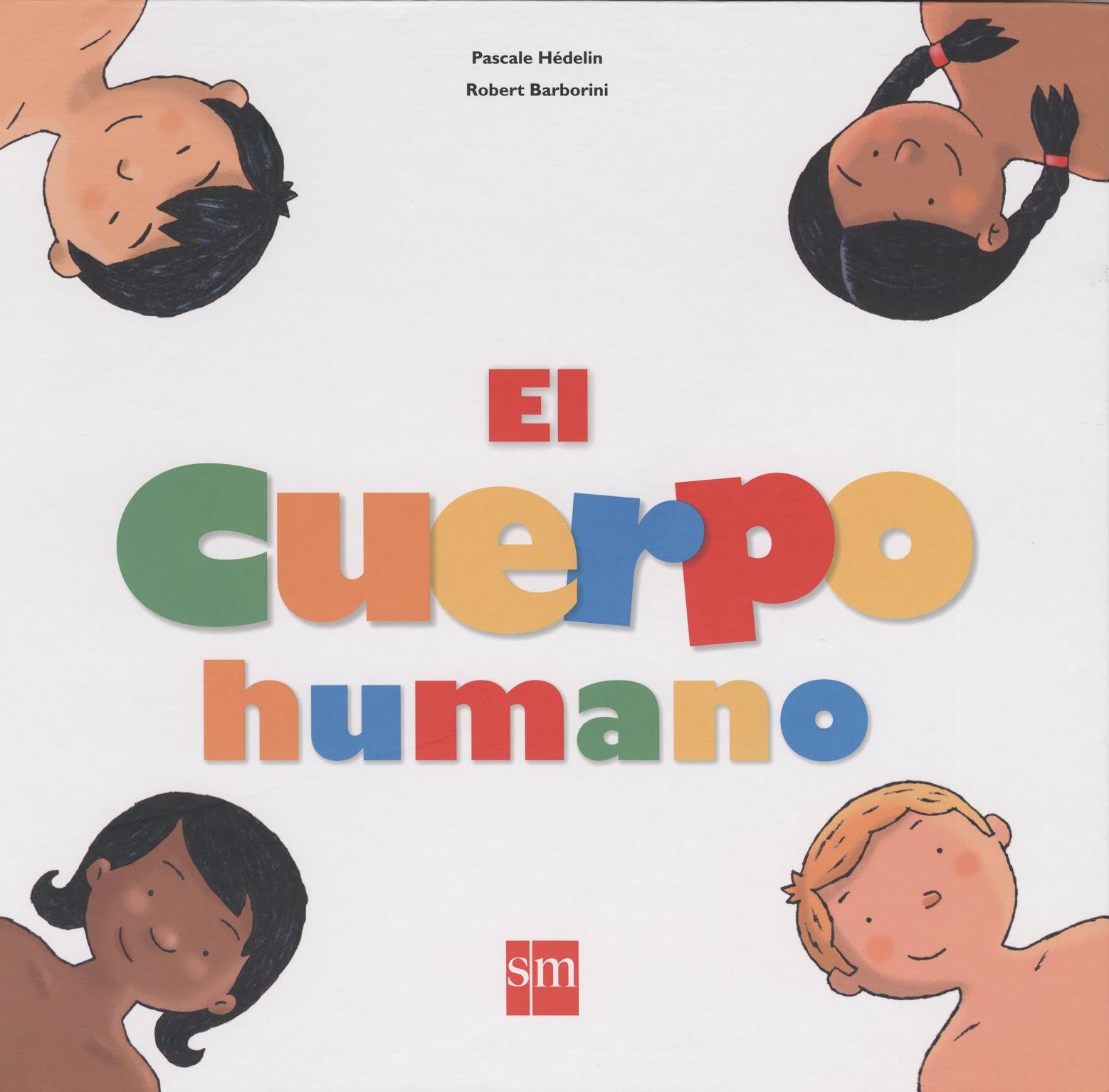 EL CUERPO HUMANO ciencias naturales: EL CUERPO HUMANO Y SUS SISTEMAS