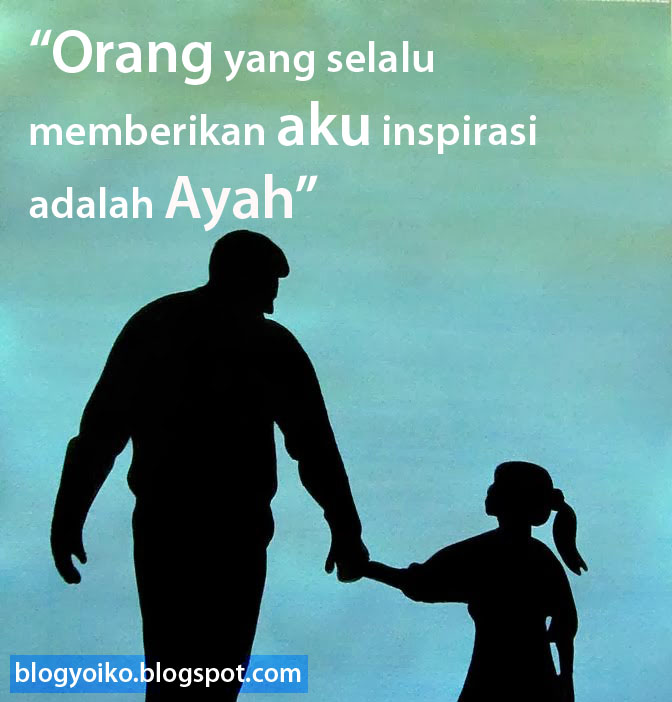 Inspirasi 62+ Kata Kata Mutiara Rindu Ayah Yang Telah Tiada