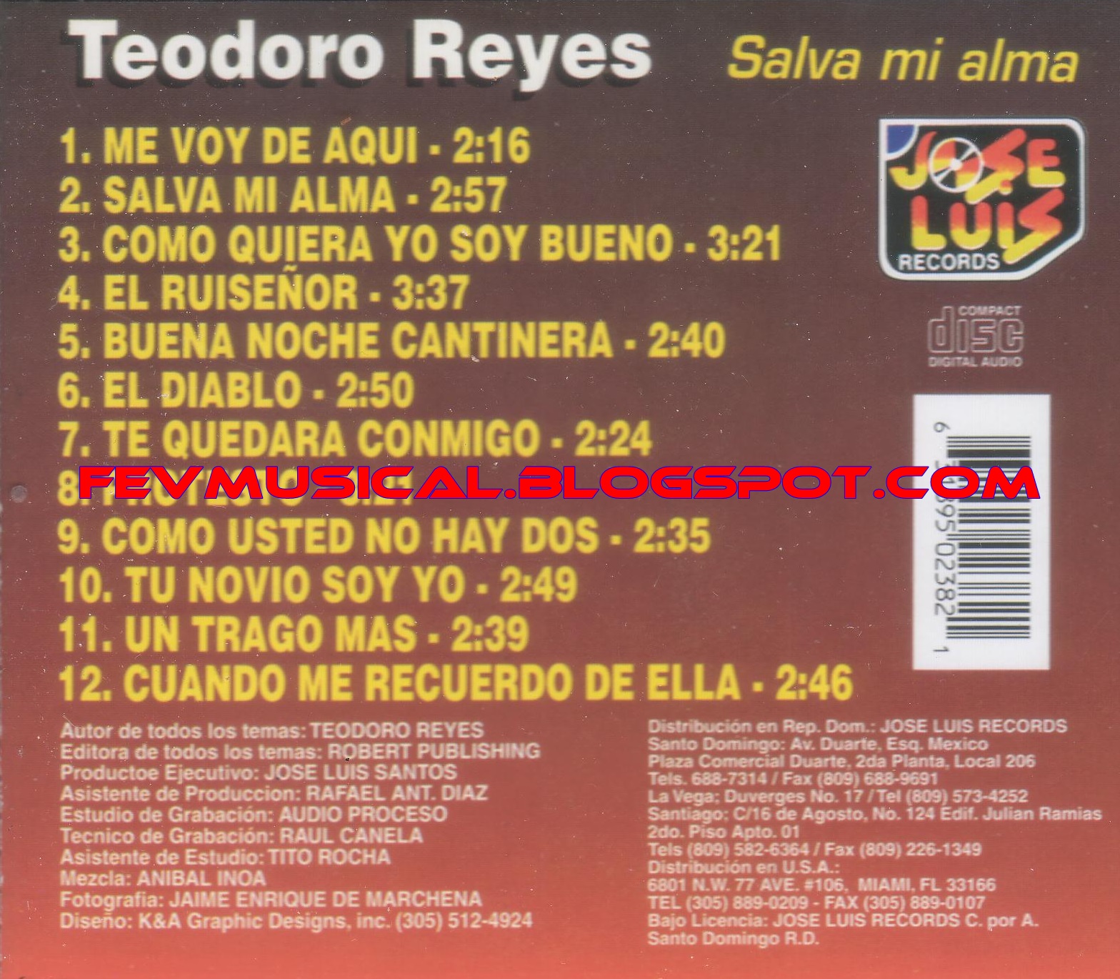 FEV MUSICAL: 1990's - Teodoro Reyes - Salva Mi Alma (Jose Luis)