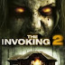 Download Film The Invoking 2 (2015) Subtitle Indonesia ~ Tanahkaro