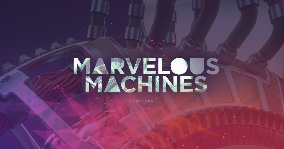 SideFX announces Marvelous Machines Contest for Houdini users ...