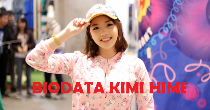 Biodata Kimi Hime - Youtuber Cantik dari Indonesia