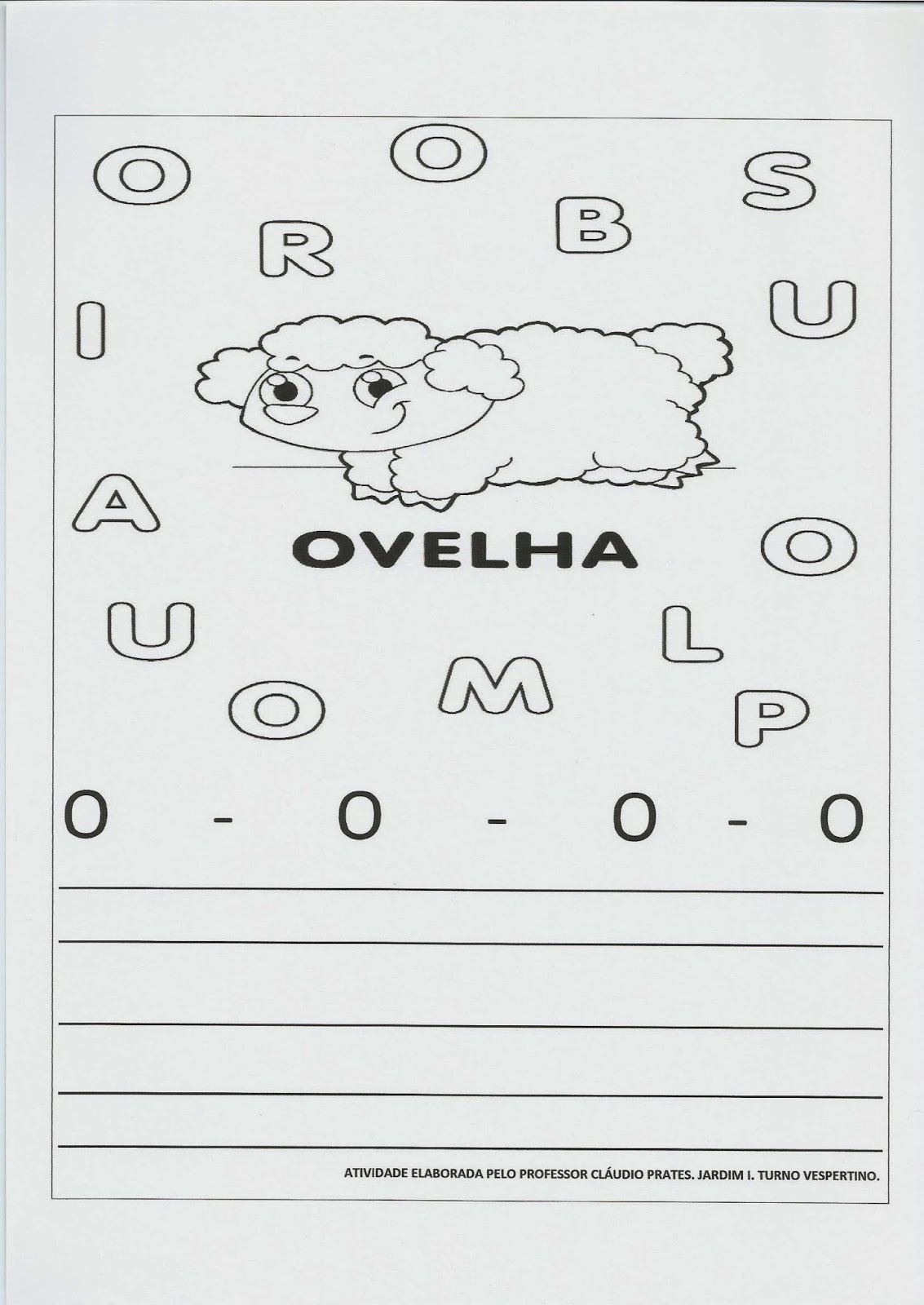 Educação Infantil: Atividade Letra O