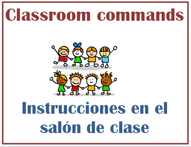 Storyblog2: Commands: Instrucciones dentro del salón de clase