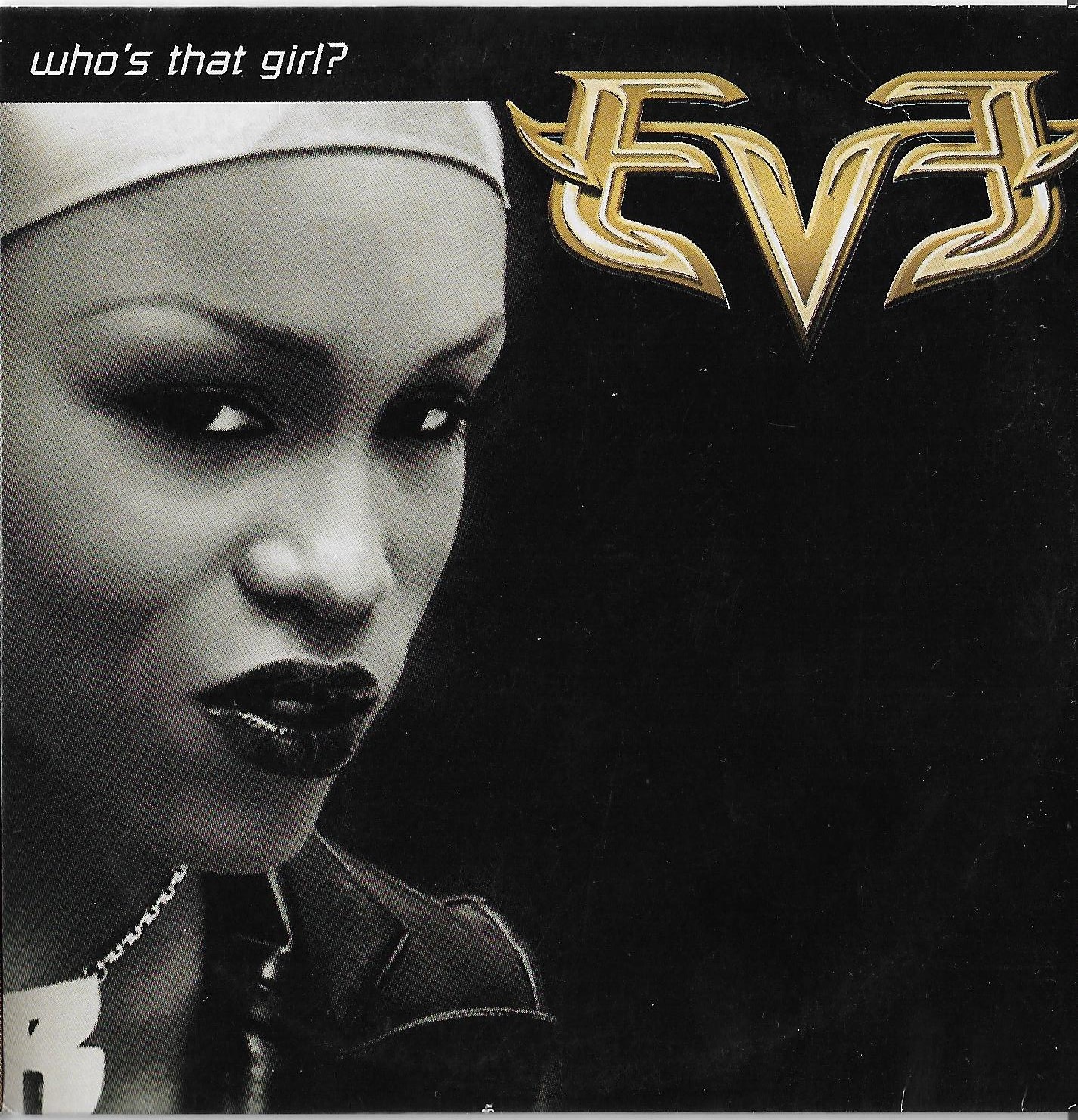 Olas un Bekons Hip-hop & Funk Blog: Eve - Who's That Girl? (2001) (CDS ...
