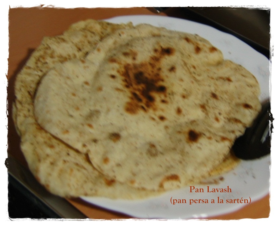 Apuntes de Isthar: Pan Lavash o pan a la sartén
