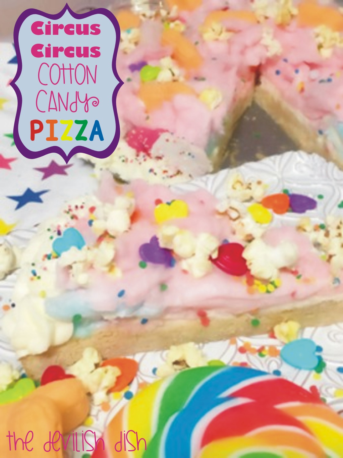 The Devilish Dish: Circus Circus Cotton Candy Pizza