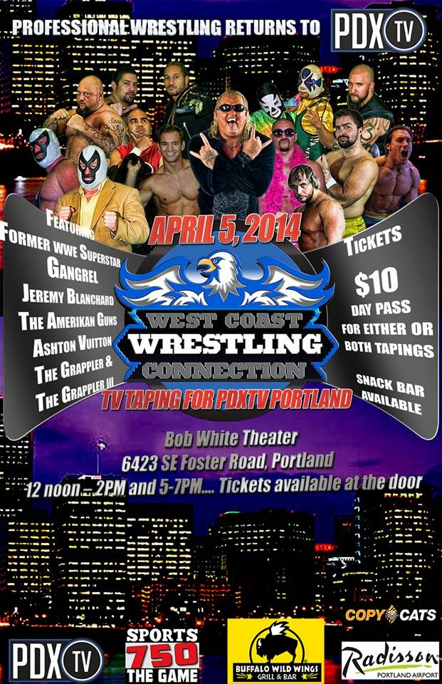 Pacific Northwest Pro Wrestling News & Info: March 2014