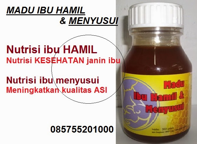 MADU IBU HAMIL & MENYUSUI SURABAYA | 085755201000 | JUAL MADU UNTUK ...